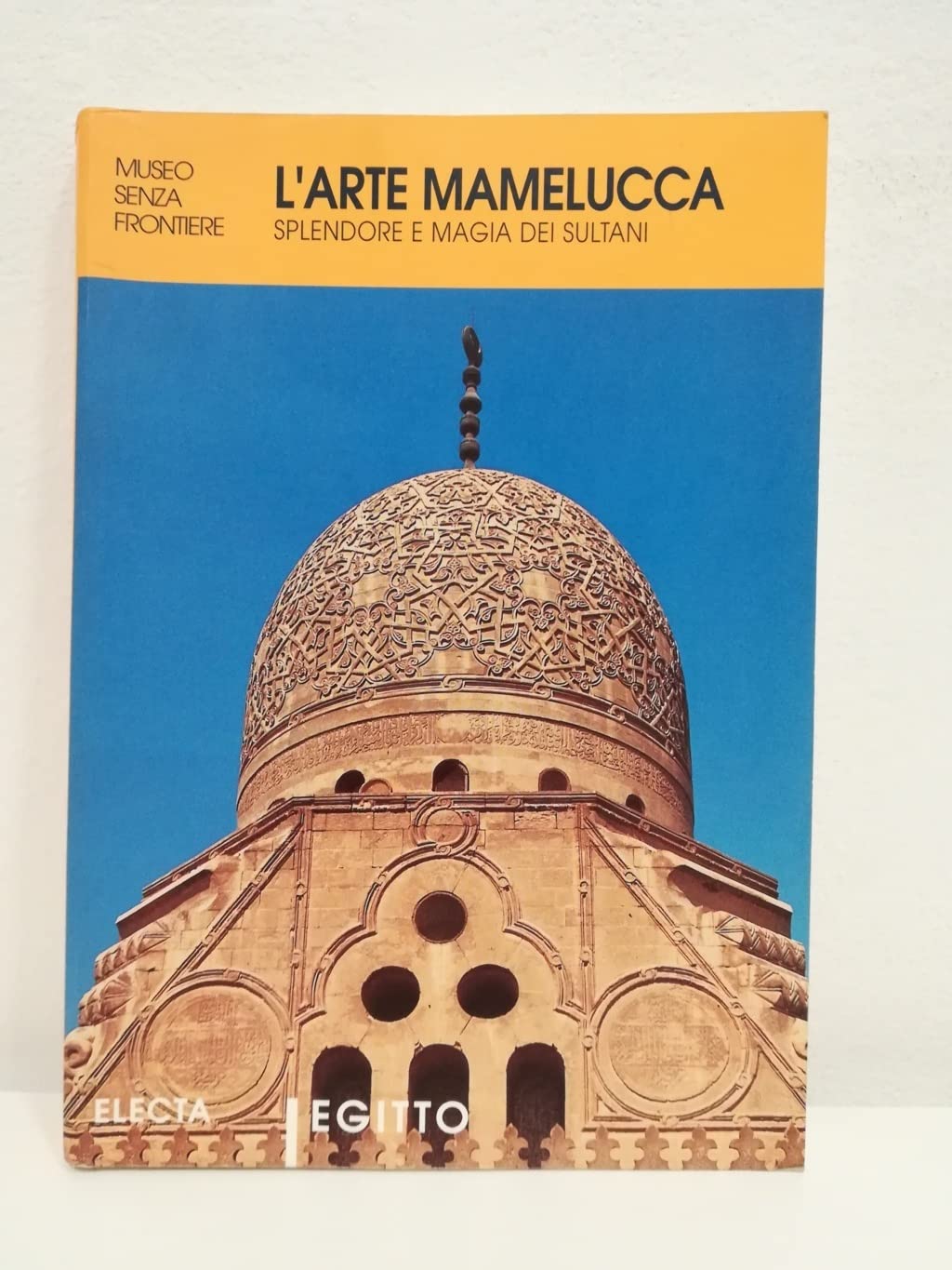 Mamluk art the splendour and magic of the sultans- Italian – almasriah